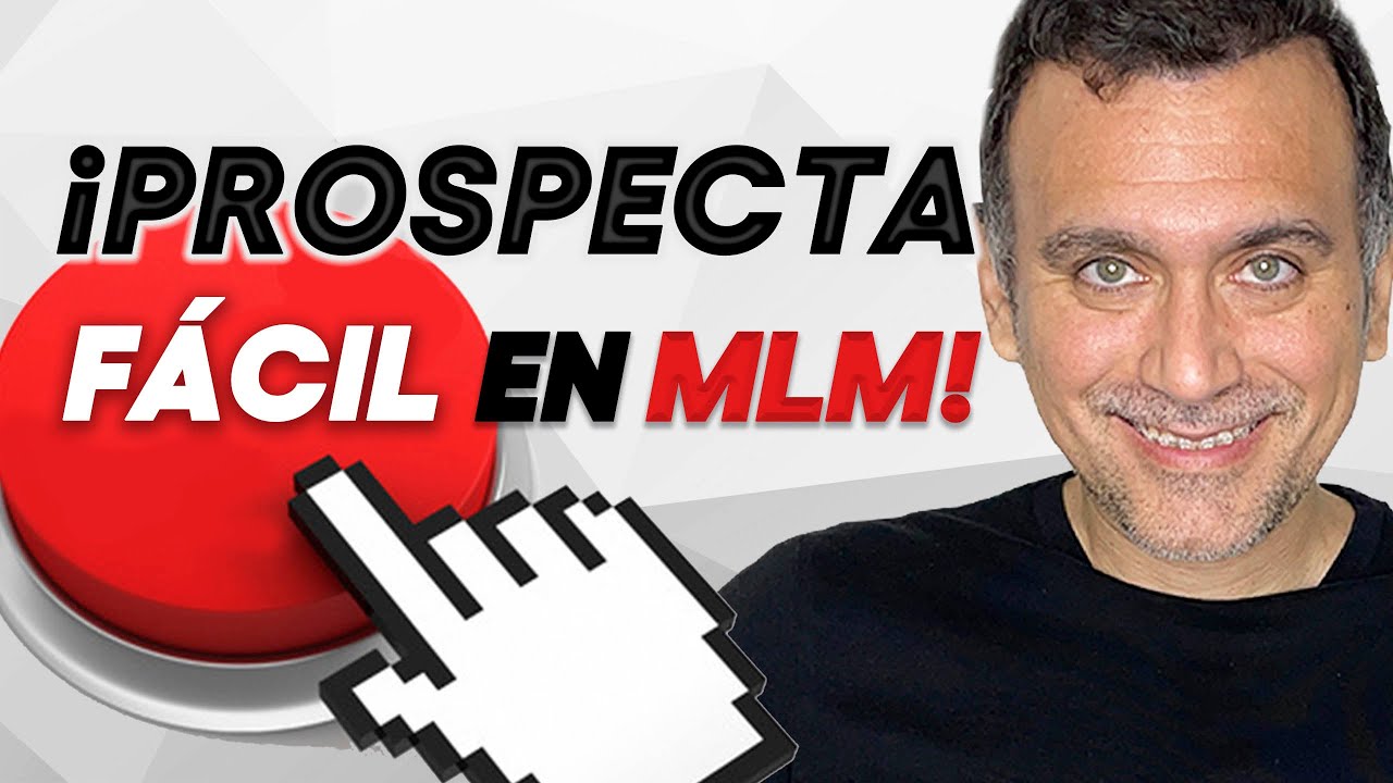 💥 El PROSPECTO IDEAL para tu NEGOCIO de NETWORK MARKETING (Cómo ...